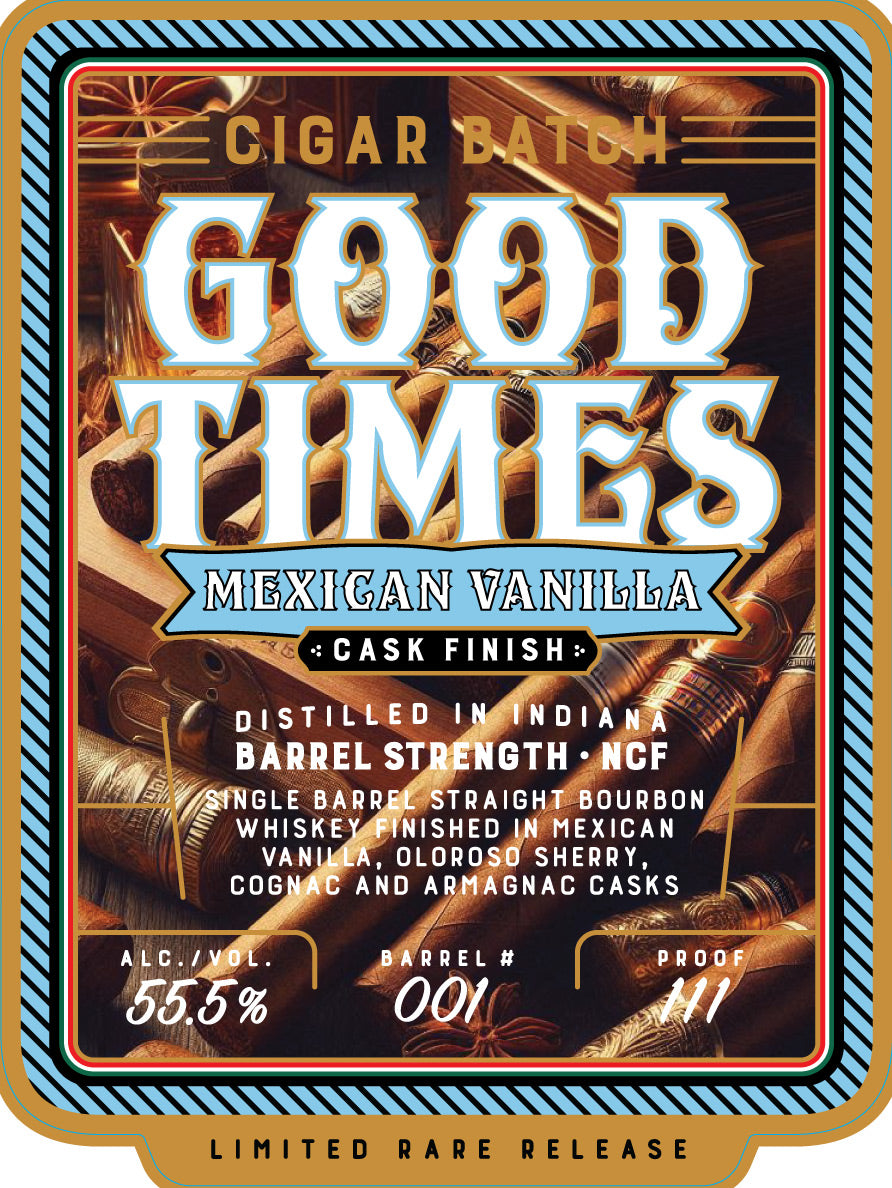 Good Times Cigar Batch Mexican Vanilla Cask Finish Bourbon – Bourbon ...